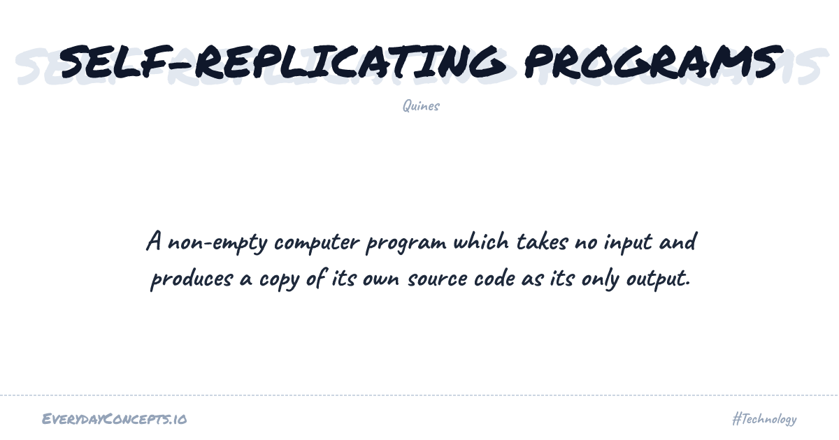 Self-Replicating Programs | Everyday Concepts